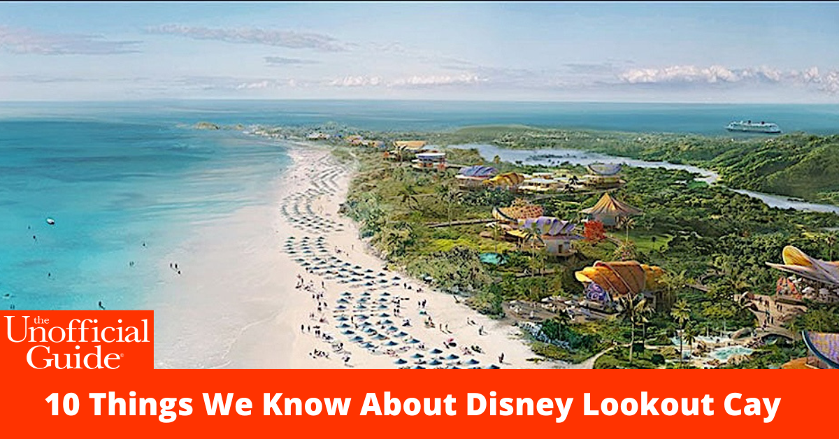 10 Things We Know About Disney Lookout Cay at Lighthouse Point - The ...