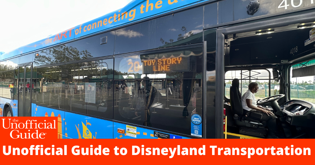 Unofficial Guide to Disneyland Transportation - The Unofficial Guides