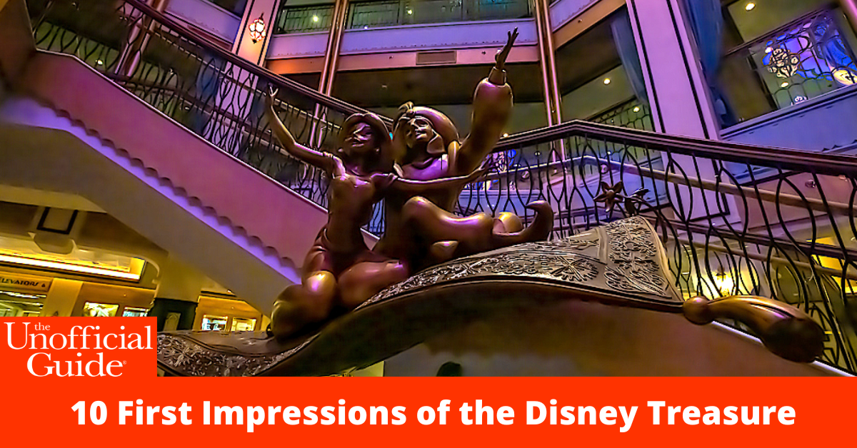 10 First Impressions of the Disney Treasure - The Unofficial Guides