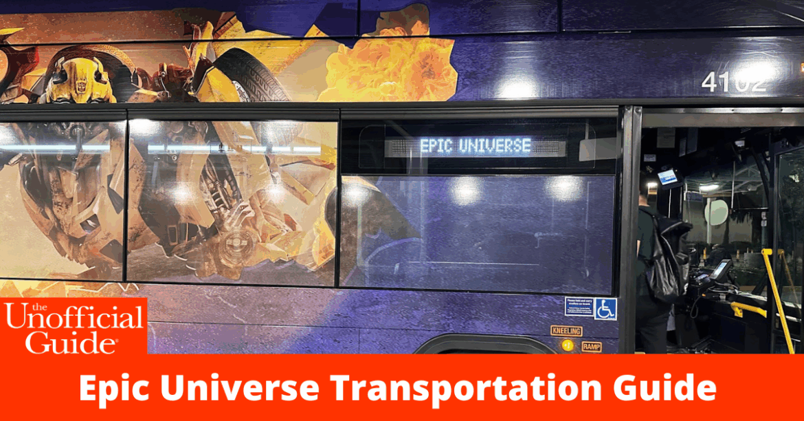 Unofficial Guide to Epic Universe Transportation - The Unofficial Guides